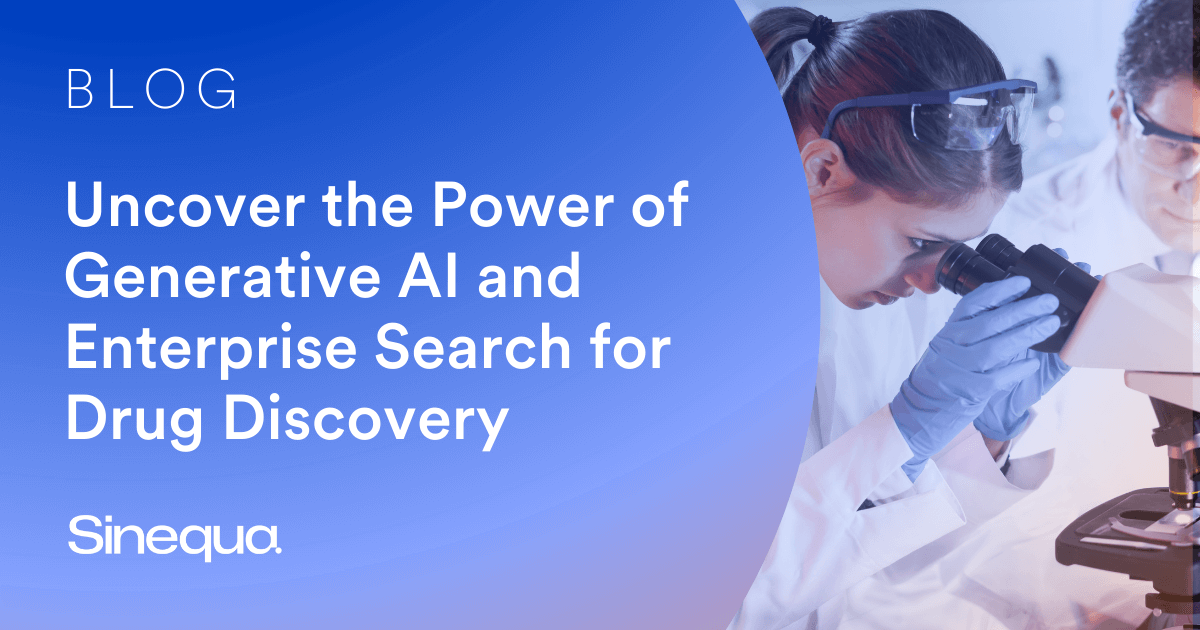 Uncover the Power of Generative AI for Drug Discovery - Sinequa